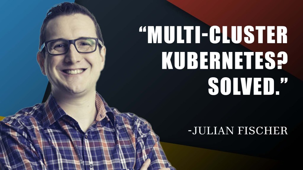 anynines CEO Julian Fischer on Solving Multi-Cloud Kubernetes ...